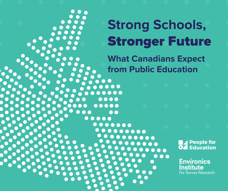 Strong Schools, Stronger Future: What Canadians Expect from Public ...